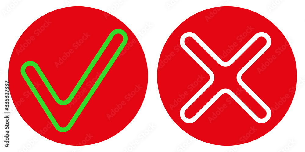 Green check mark and red cross on white background. True or false. Flat ...