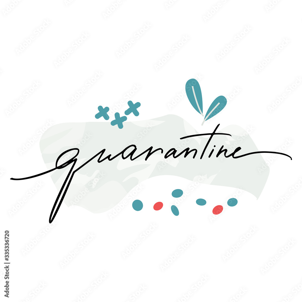 Handwritten word Quarantine. Calligraphic simple poster for Coronavirus ...