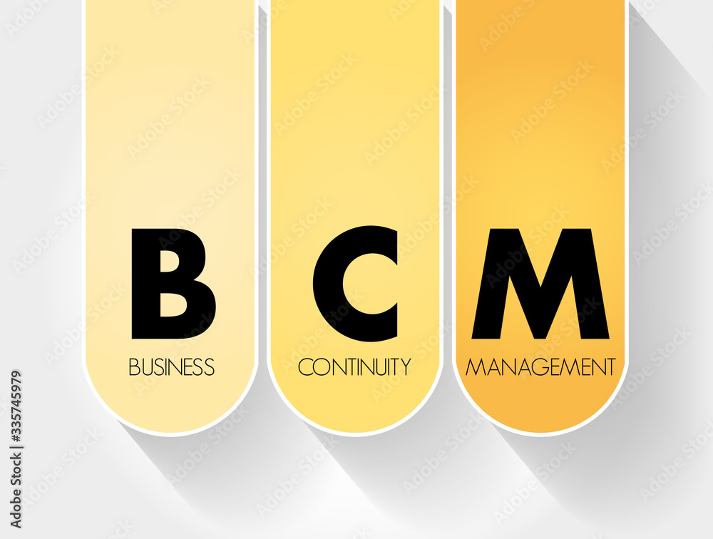 BCM - Business Continuity Management acronym, business concept ...