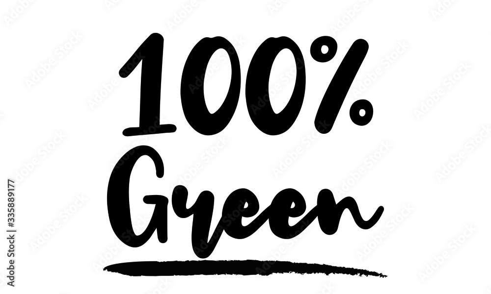 100% Green typography art with brush texture. Black vector phase ...
