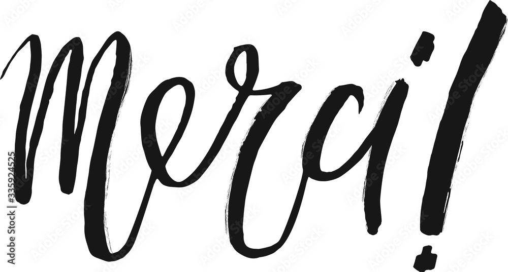 Vetor de Merci. French word meaning thank you. Custom hand lettering ...