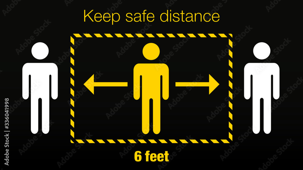 Stay 6 feet away Keep Your Distance Warning Sign Corona and COVID-19 ...