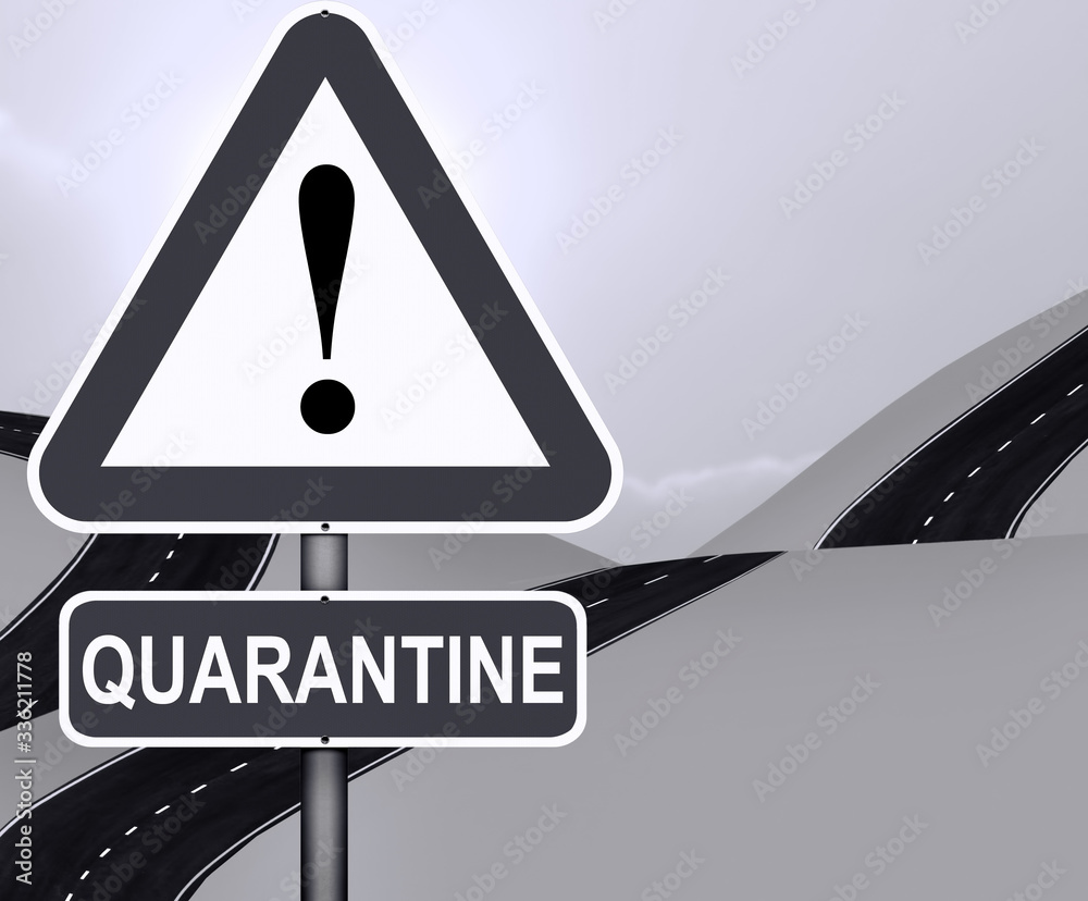 Quarantine warning sign with exclamation symbol against blocked empty ...