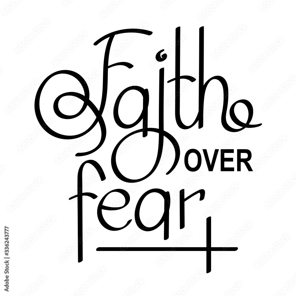 Faith over fear Svg files. Stock Vector | Adobe Stock