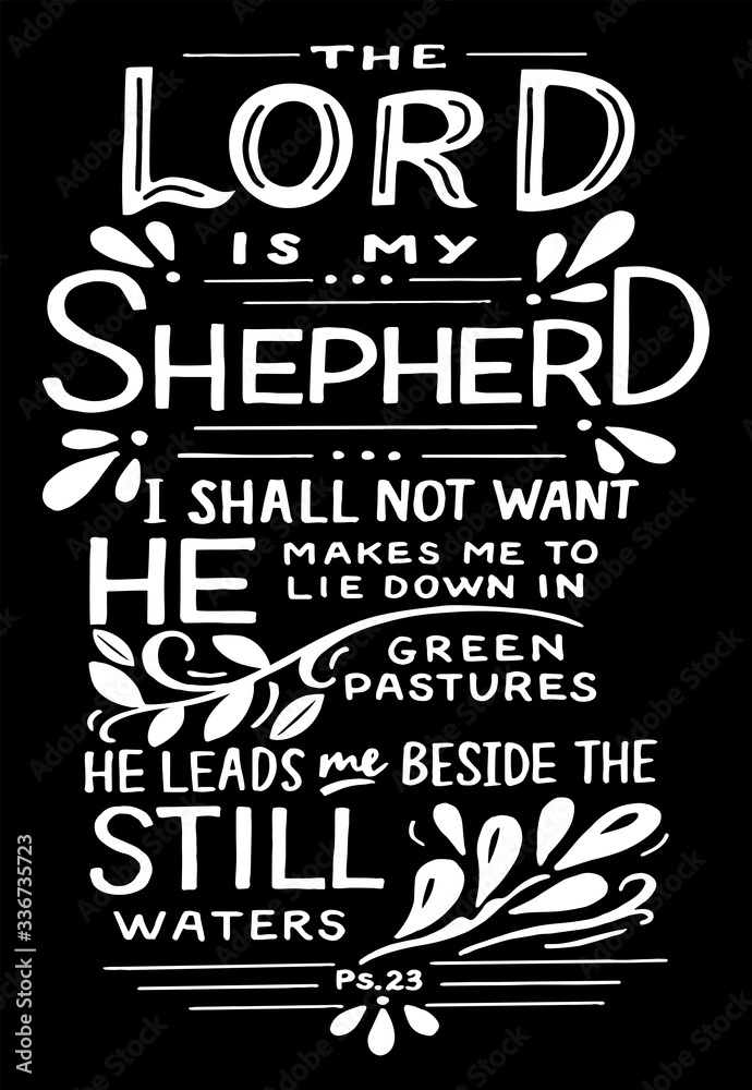 Hand lettering with Bible Verse The Lord is my Shepherd Stock Vector ...