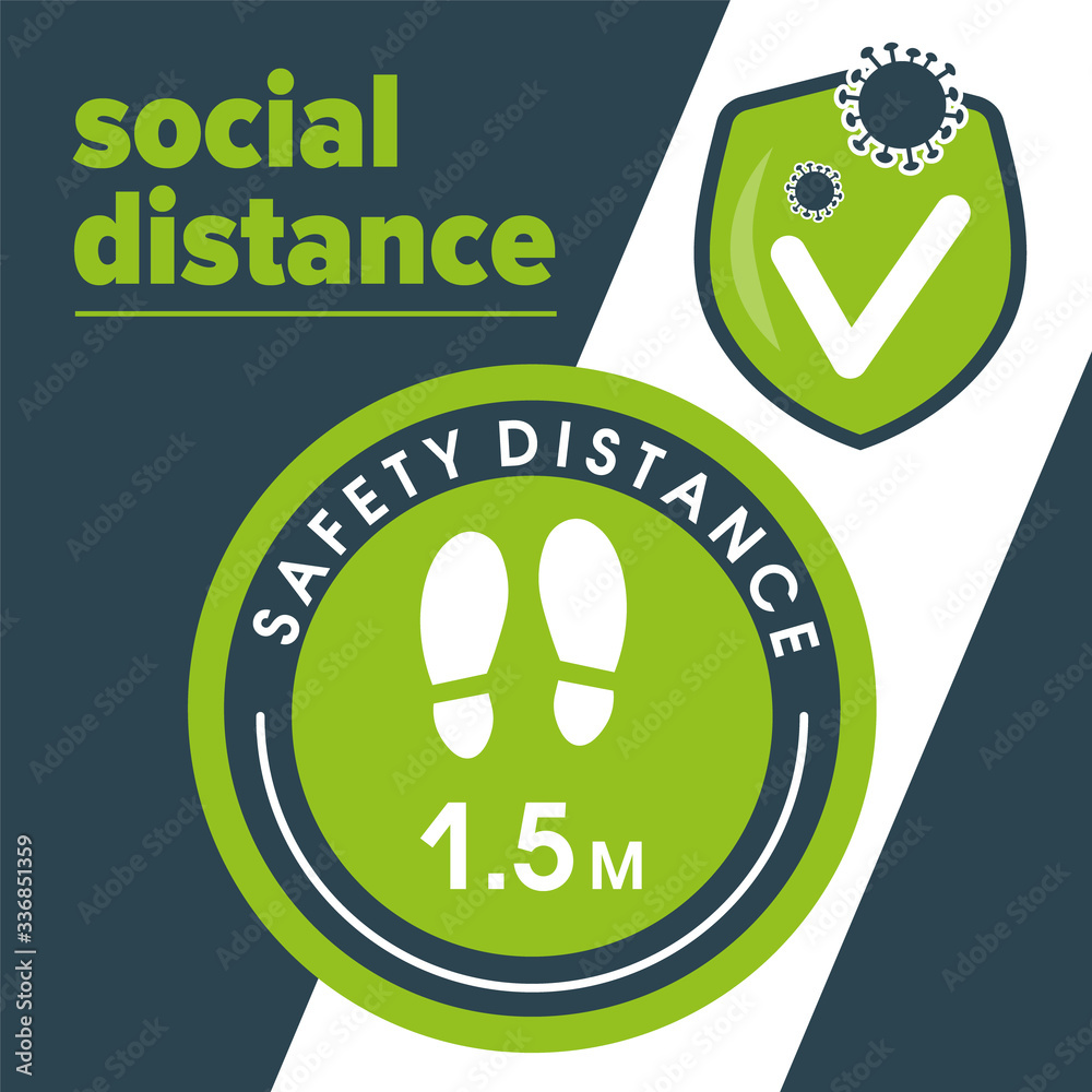 Template green round sticker that tells you to keep a distance of 1.5 ...