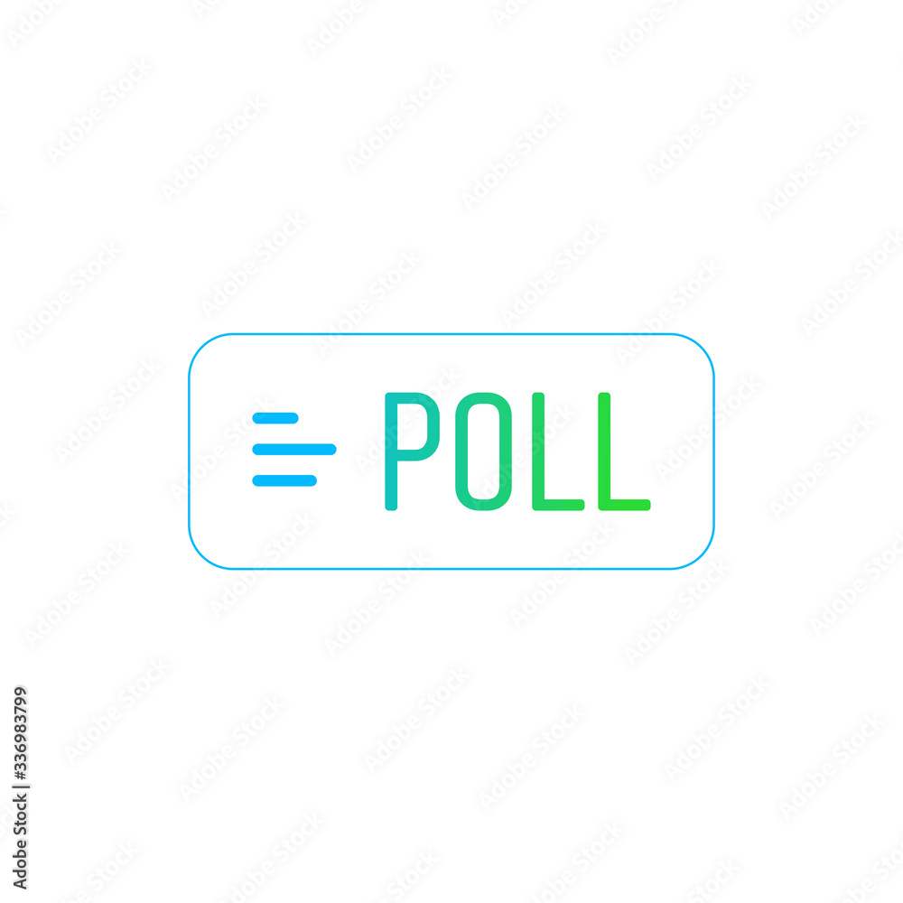 Poll frame vector icon. Social media template symbol modern, simple ...