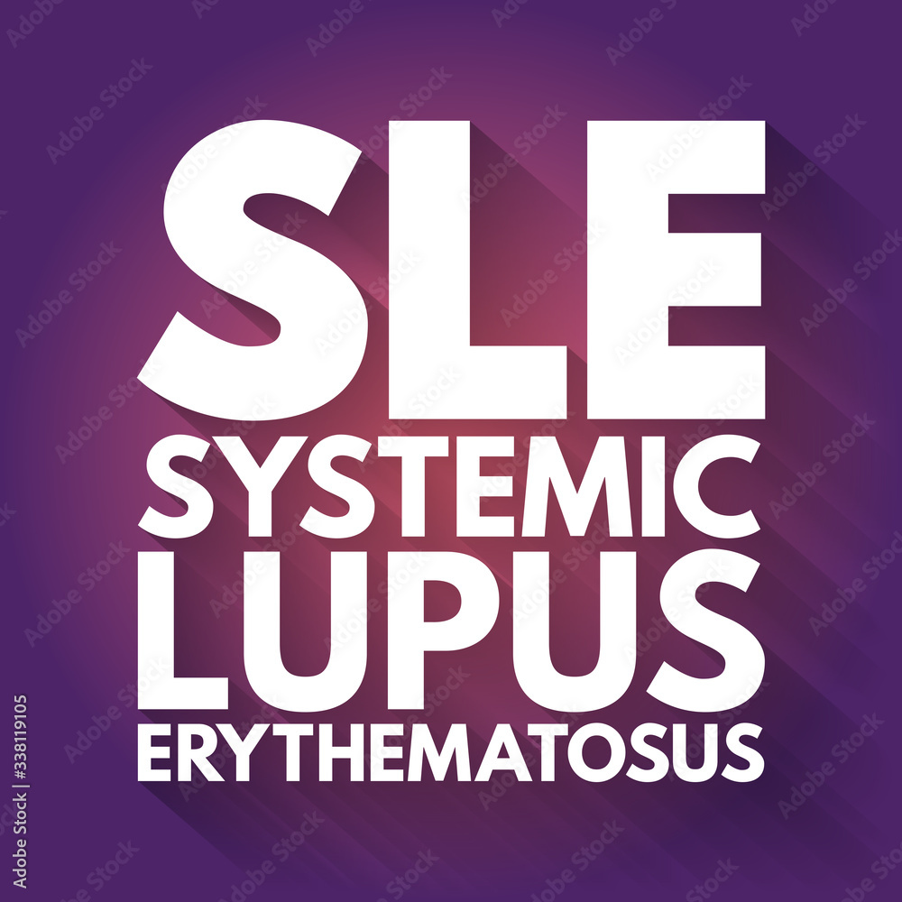 SLE - Systemic Lupus Erythematosus acronym, medical concept background ...