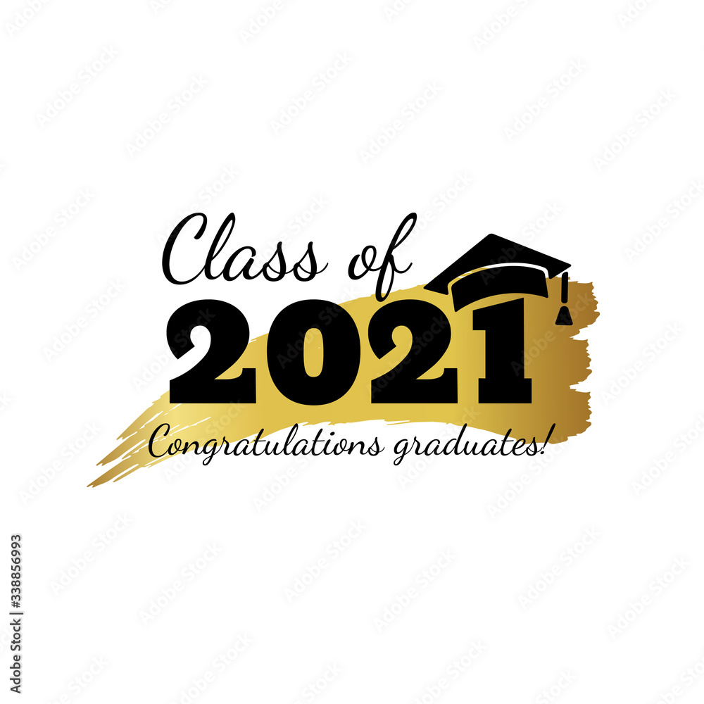 Class of 2021. Hand drawn brush gold stripe and number with education ...