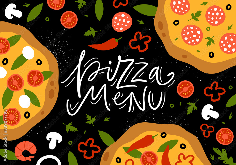 Pizza with fresh ingredients, top view. Italian food menu design ...