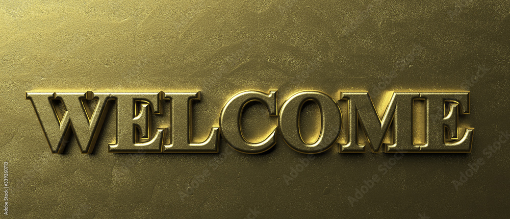 Photo & Art Print Welcome word, hospitality message, gold color text on ...