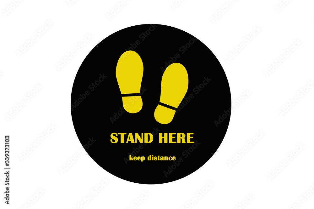 Stand Here Symbol Sign Isolate on background,Social distance,Increasing ...