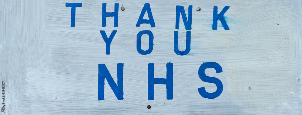 Thank you NHS sign to support the national health service during ...