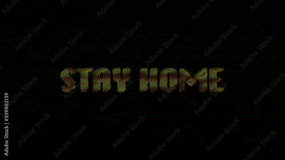 Stay Home animation of text of contagion message for pandemic, Stay ...