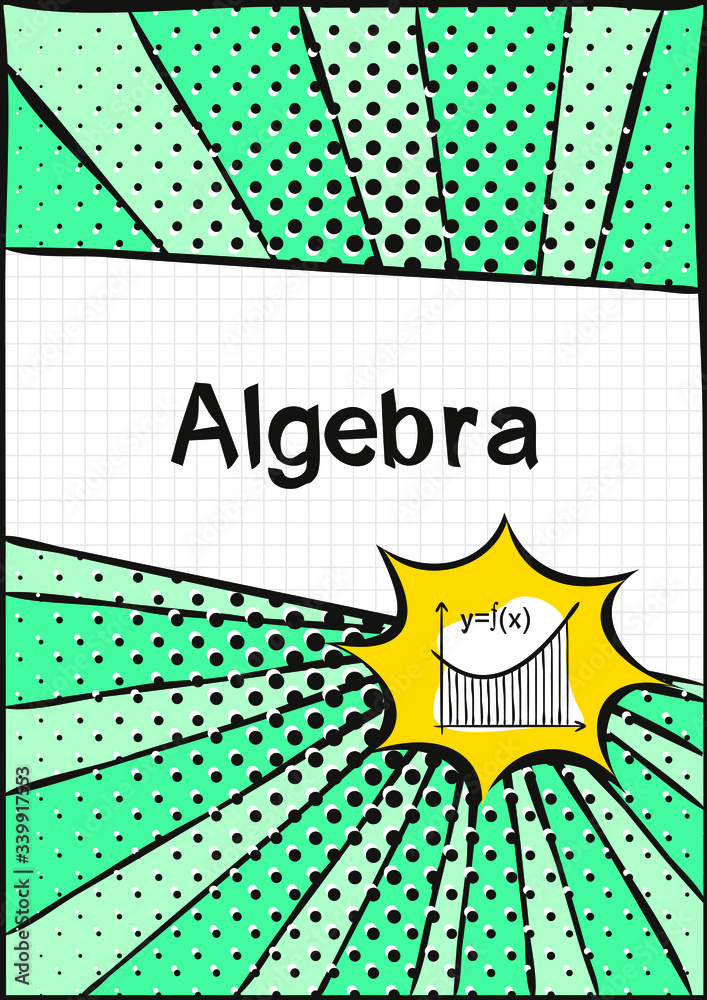 Cover for school notebook or textbook on Algebra. School Pattern in ...