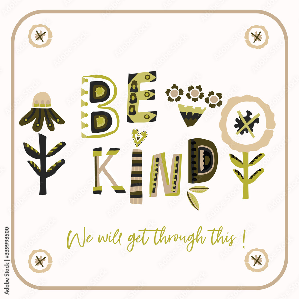 Be kind to each other coronavirus motivation poster. Social media covid ...