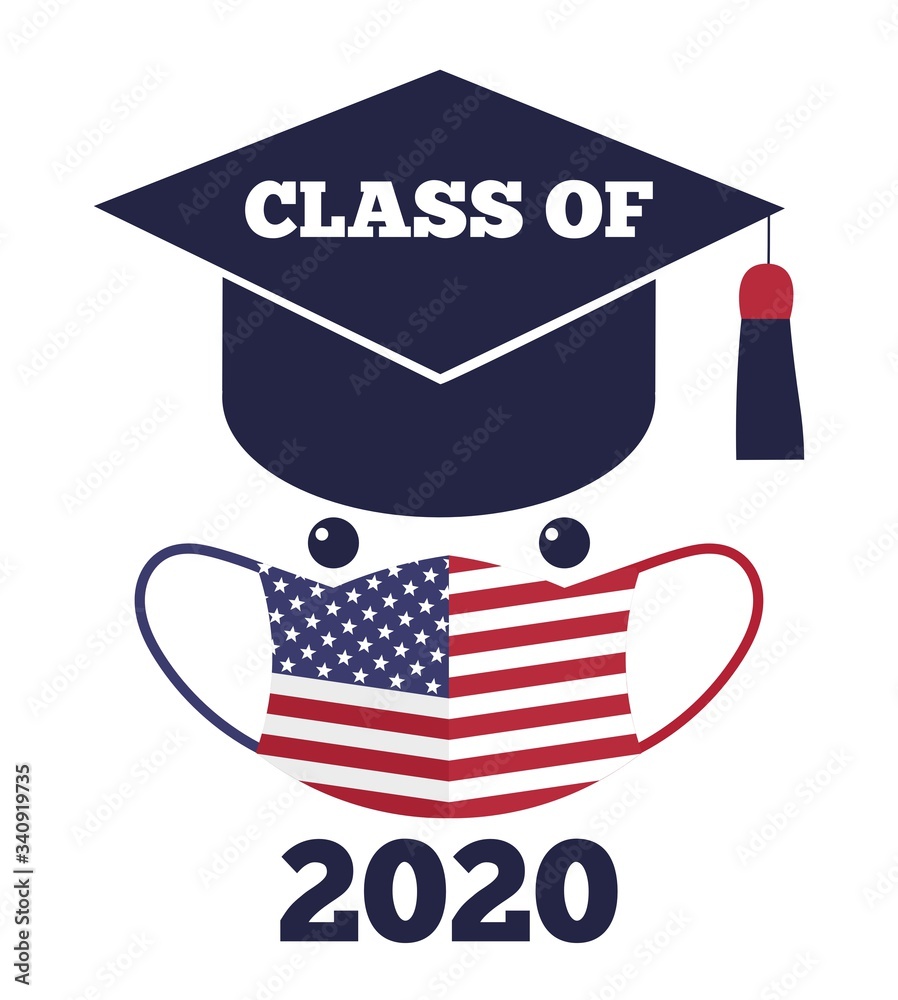 Class of 2020 text, graduation cap, protection face mask, american flag ...