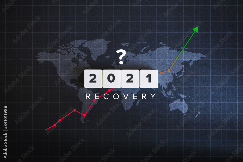 Global recovery and world economy 2021 concept. Block letters, world ...