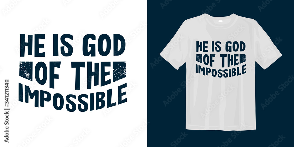 T-shirt and merchandise design with mockup. Typography lettering quotes ...