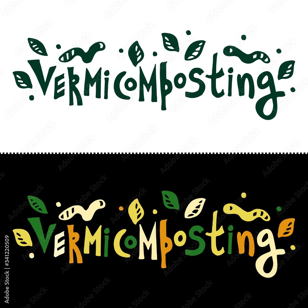 Two options for the inscription Vermicomposting, dark green and color ...