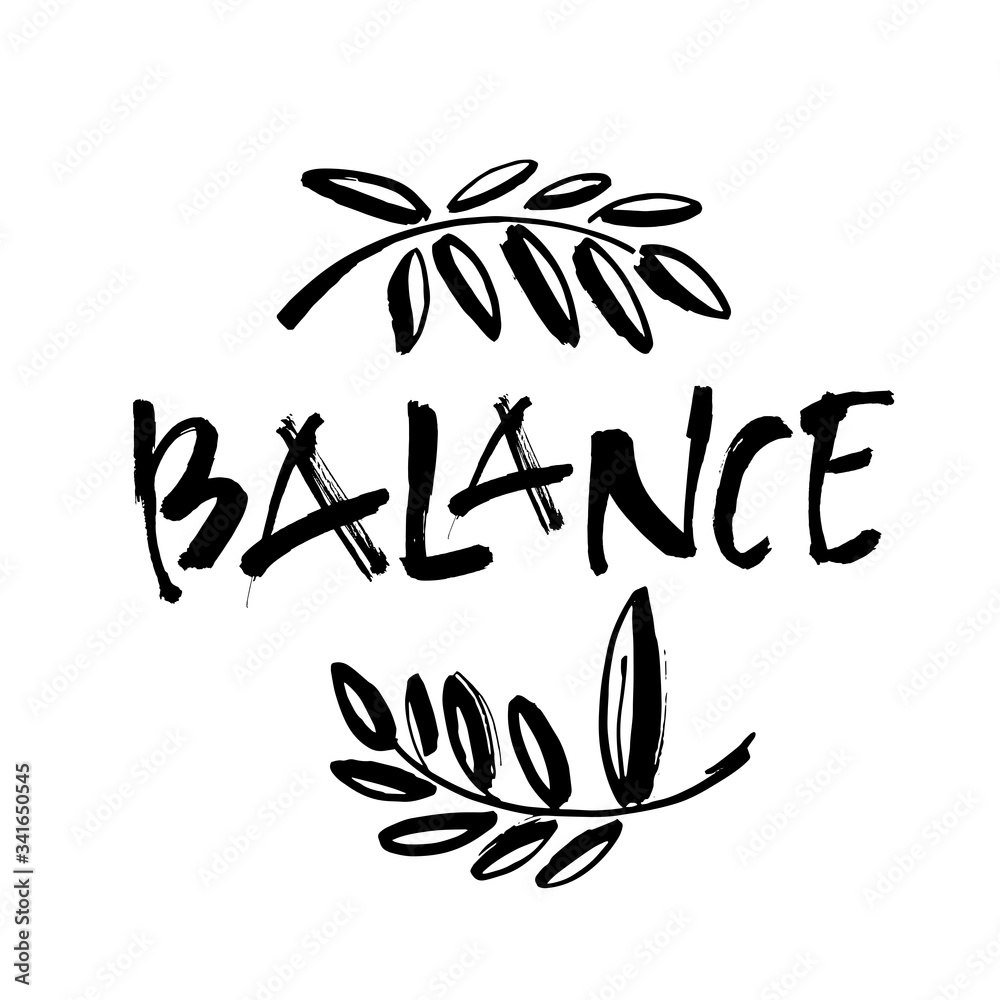 Vector illustration Balance . Hand written word with black ink ...