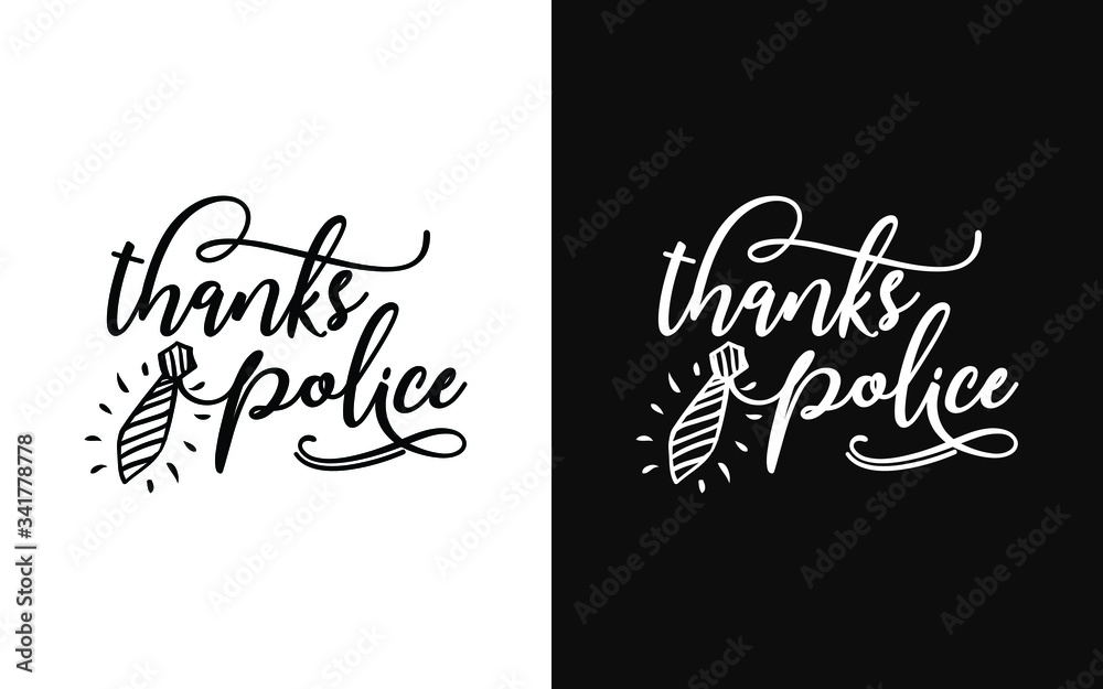 Hand drawn typography Design about "Thanks police" for corona virus ...