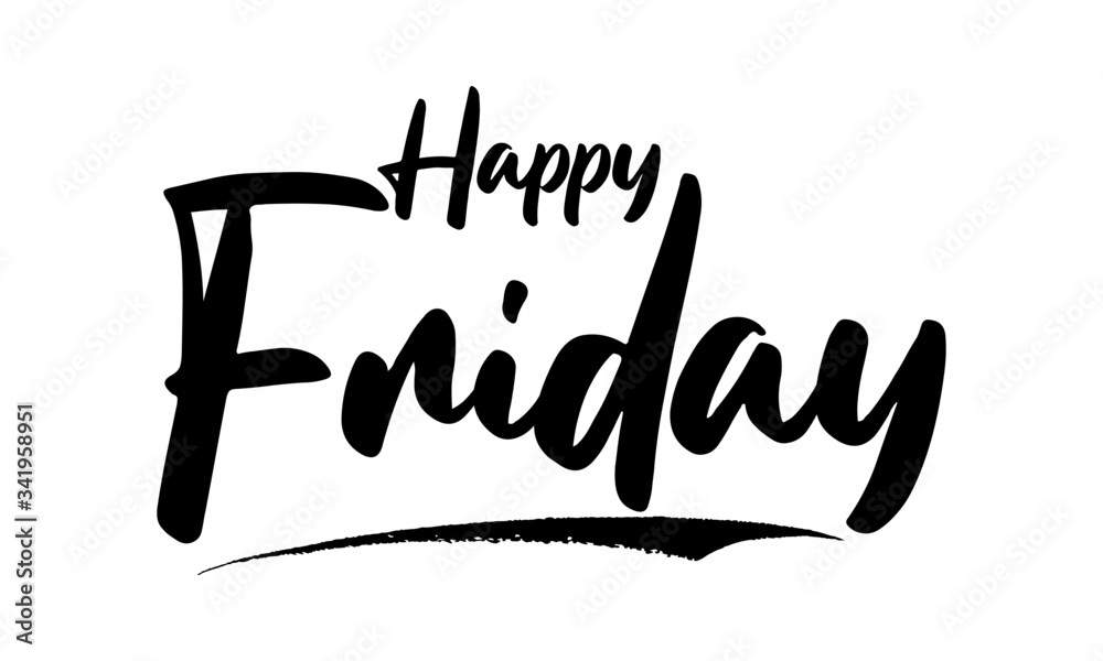 Vecteur Stock Happy Friday Phrase Saying Quote Text or Lettering ...