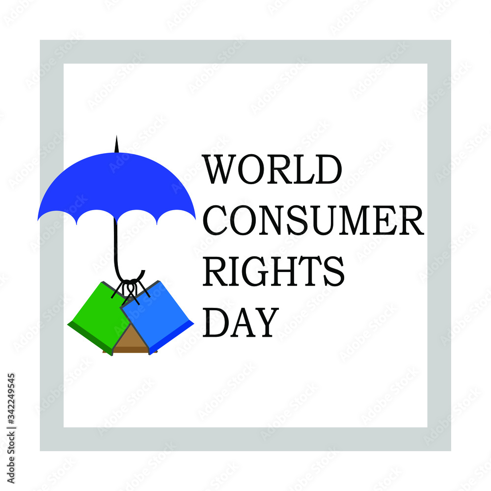 World Consumer Rights Day Vector Illustration. Suitable for Greeting ...