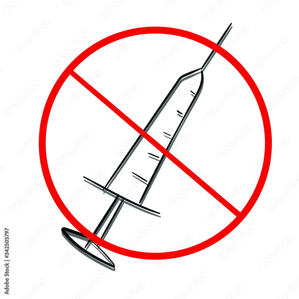 stop vaccination. Say no to vaccines. crossed out syringe. Syringe in ...