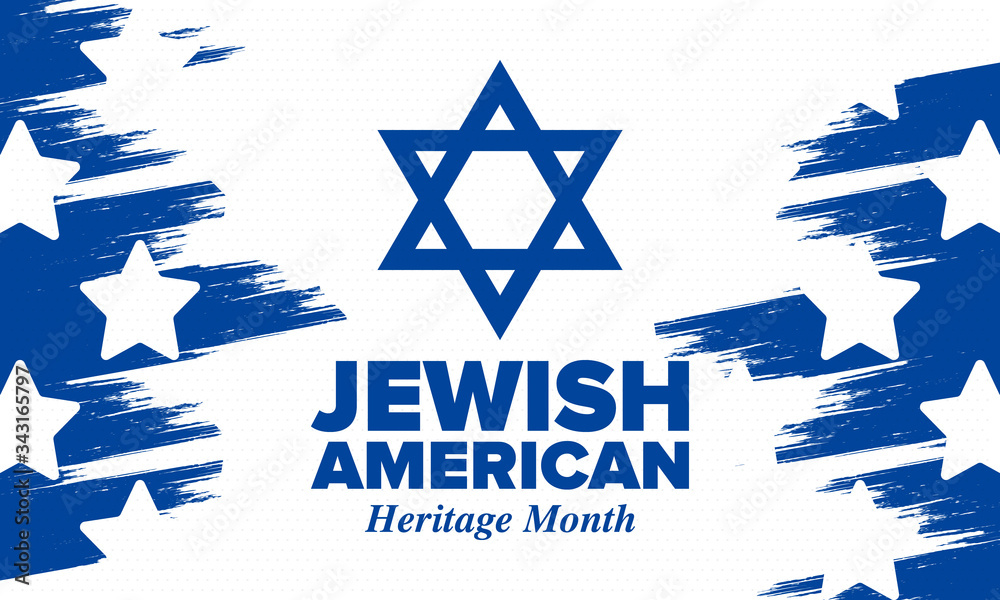 Jewish American Heritage Month. Celebrated annual in May. Jewish ...