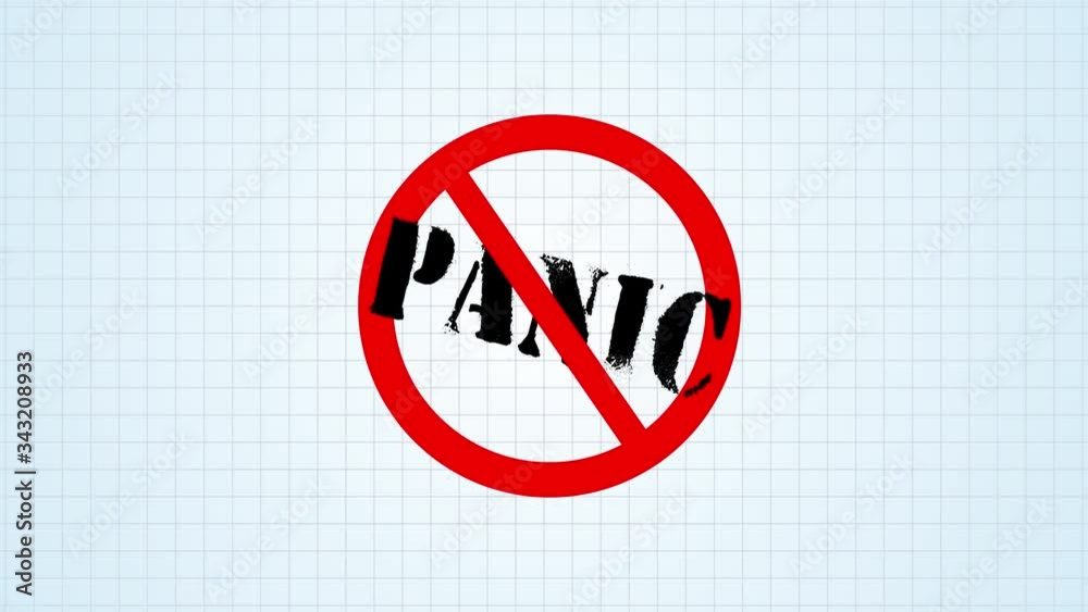 PANIC prohibition symbol, refuse anxiety, fear ban writing with copy ...