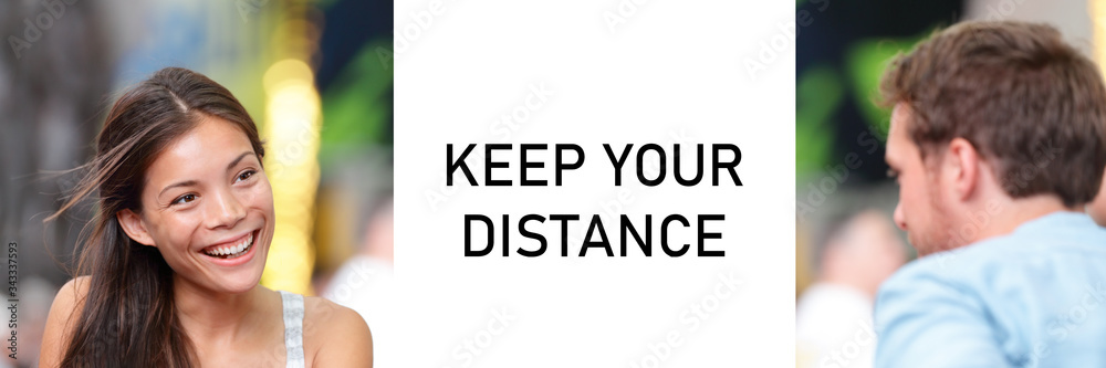 KEEP YOUR DISTANCE Covid-19 warning sign for people meeting talking ...