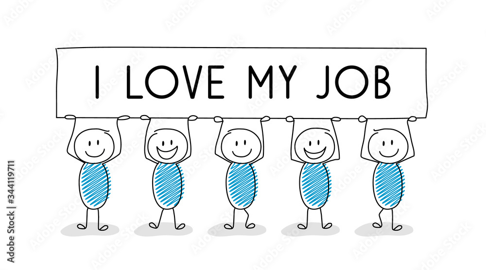 I Love My Job