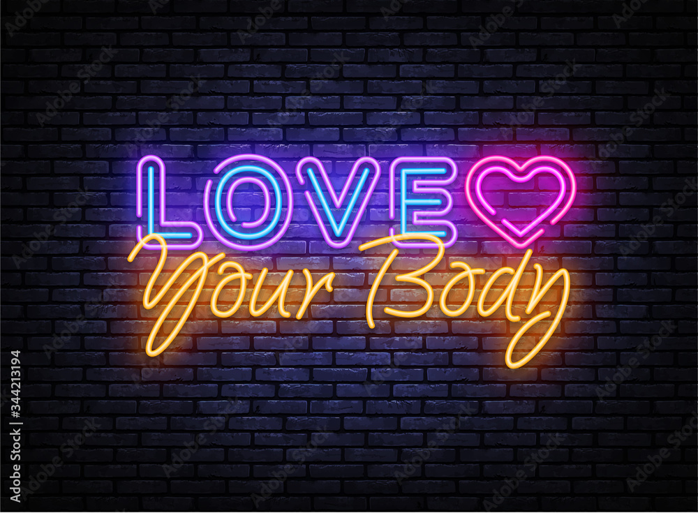 Love Your Body neon sign vector design template. Body Positive neon ...