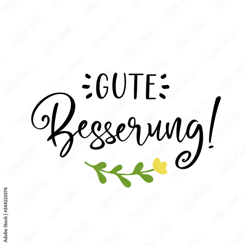 Hand sketched Gute Besserung quote in German as logo. Translated Get ...