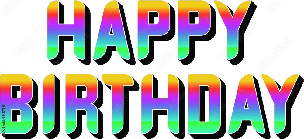 Happy Birthday Text Stacked in Rainbow Gradient Colored Retro Font ...