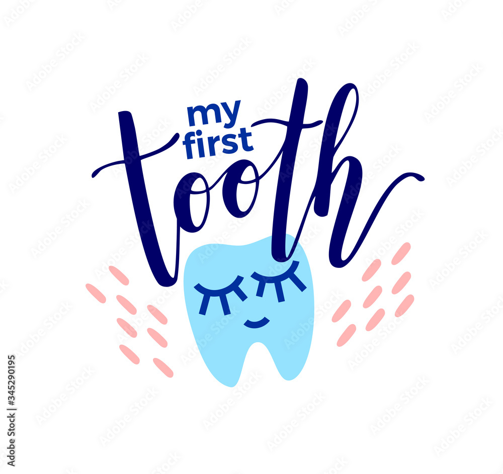 My first tooth lettering. Baby teeth. Calligraphy for card, sticker ...