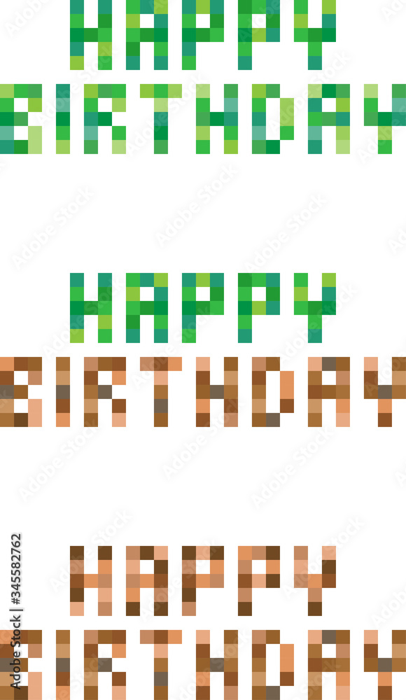 Abstract square pixel mosaic happy birthday illustration. Grass and ...