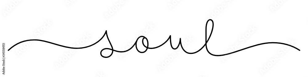 SOUL black vector monoline calligraphy banner with swashes Stock Vector ...