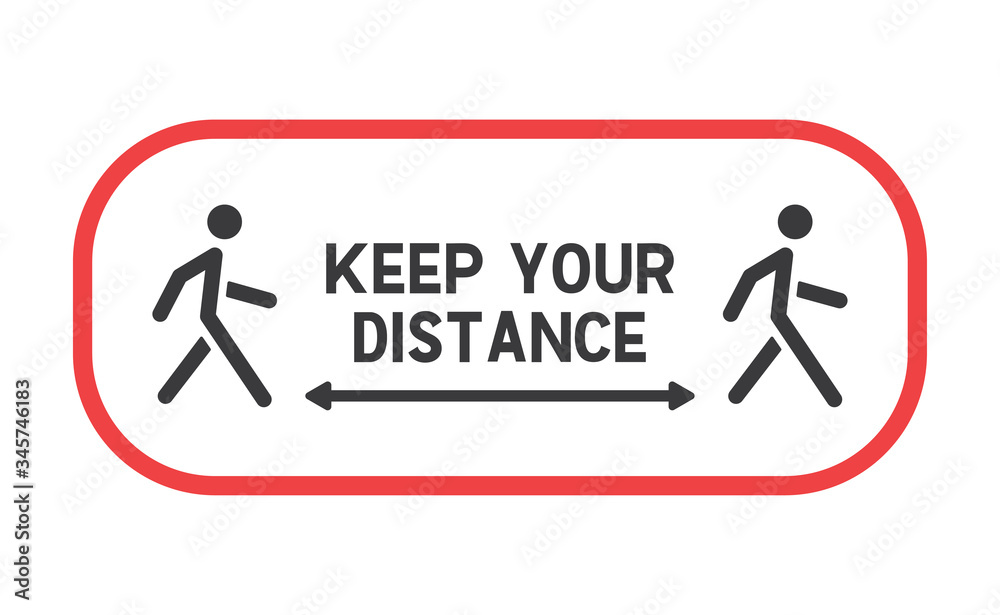 Keep distance sign. Coronavirus pandemic prevention. Preventive ...
