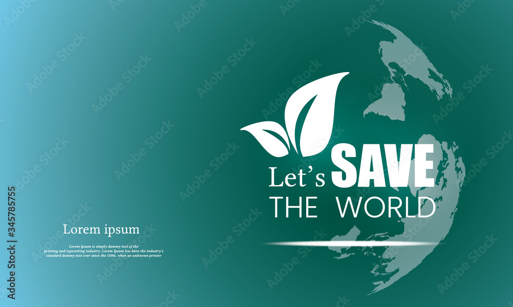 Vetor de World map symbol Save the world concept.Green and blue color ...