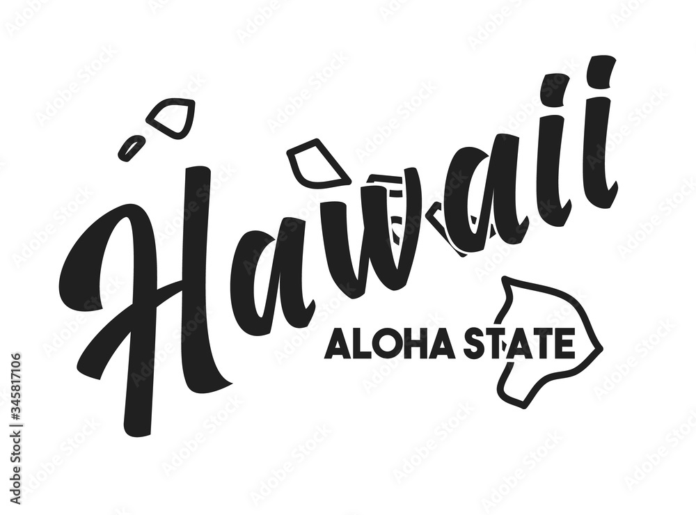 Vector illustration of Hawaii. Nickname Aloha State. United States of ...