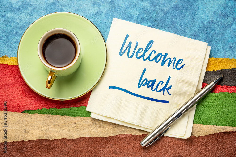 Welcome back handwriting on napkin Stock Photo | Adobe Stock