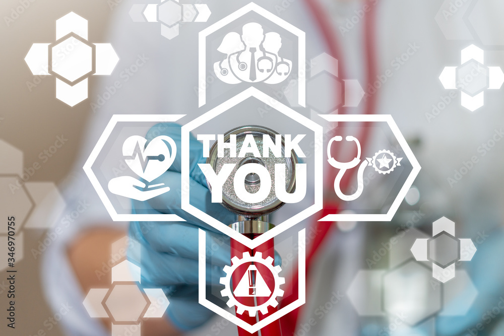 Thanks you doctors and nurses medical work concept. Thank brave heroic ...