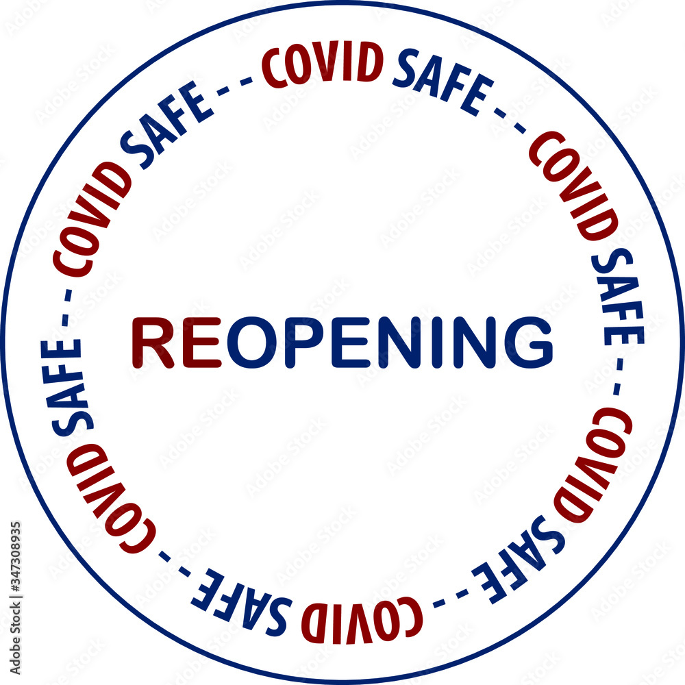 Reopening, Covid safe sticker sign for post covid-19 coronavirus ...