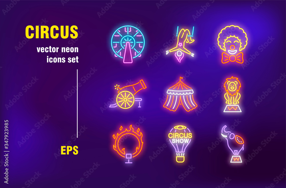 Circus neon signs set. Performance, show, animal, clown, air balloon ...