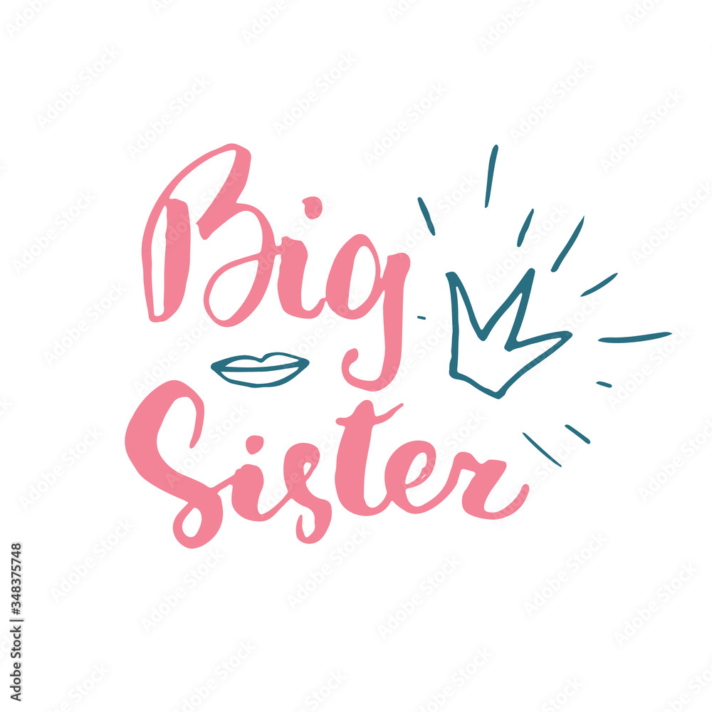 Big Sister calligraphic Lettering sign, child nursery printable phrase ...