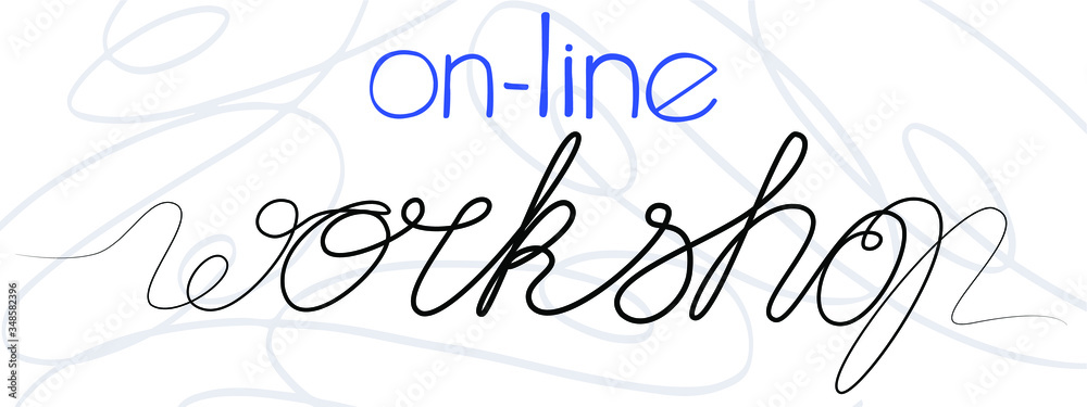 Online workshop lettering. Blue and black handwriting. Beautiful ...