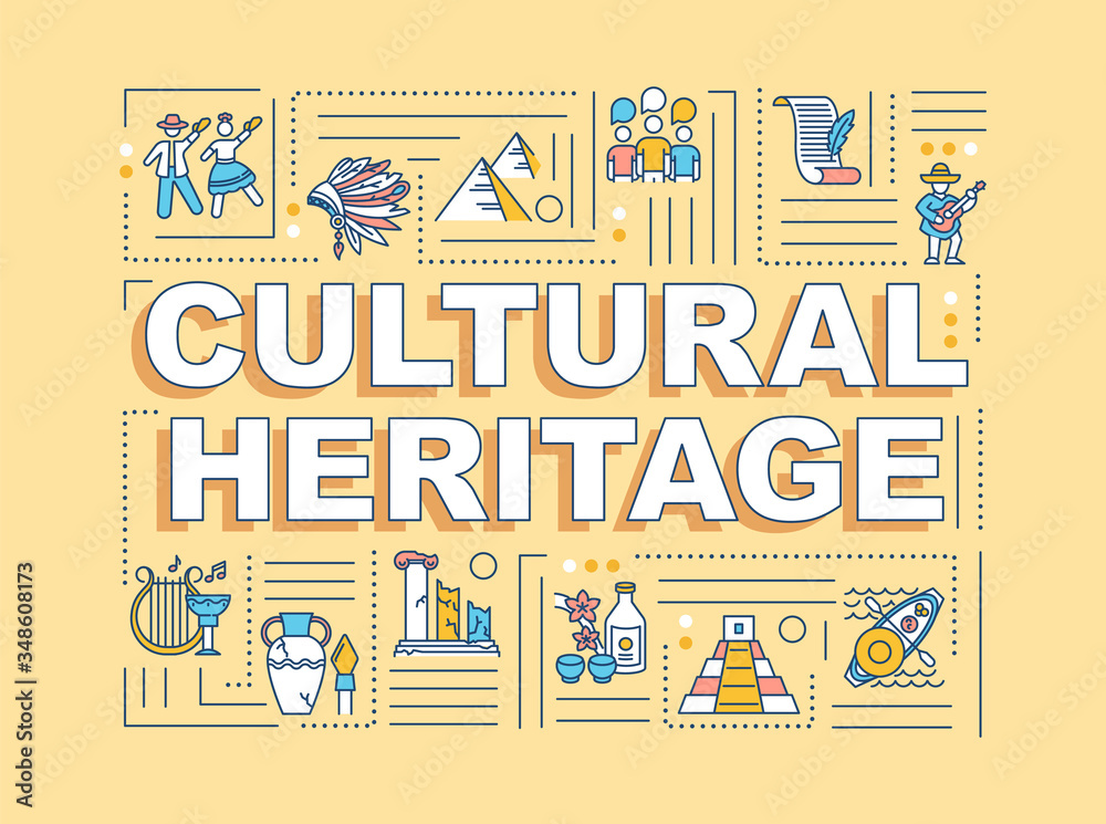 Cultural heritage word concepts banner. Historical artifact, custom ...