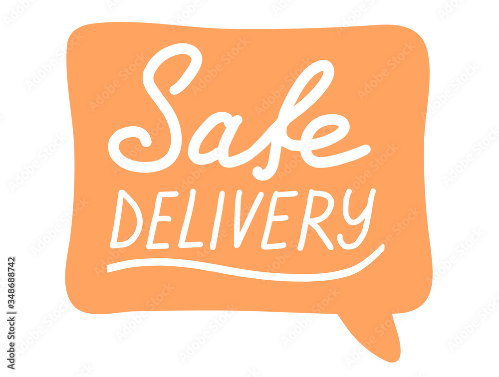 Safe delivery lettering calligraphy illustration. Contact free delivery ...